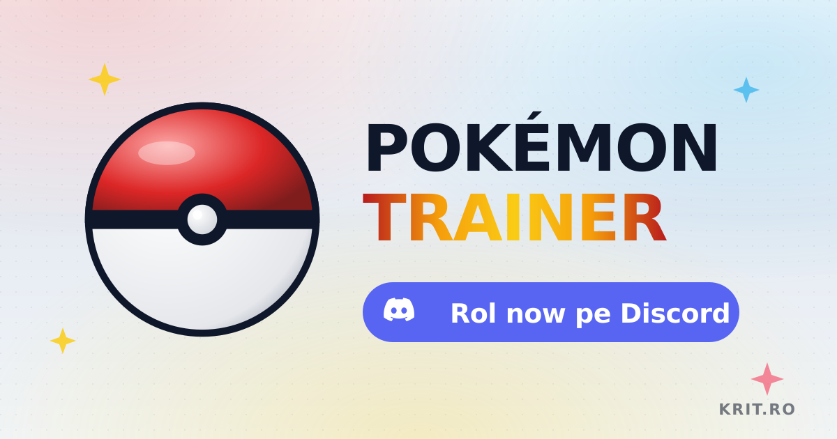 Pokémon Trainer – Rol Exclusiv pe Discord | Krit.ro